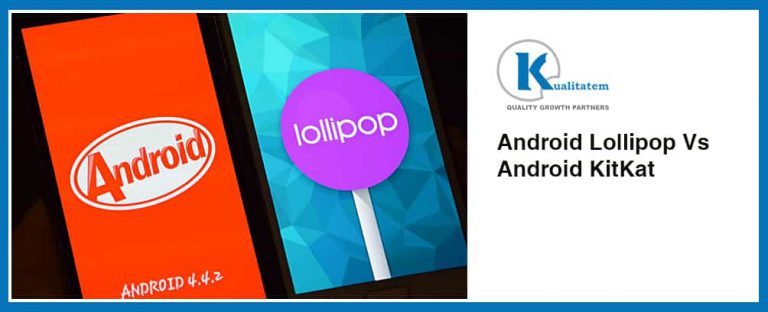 Android Lollipop Vs. Android KitKat - Kualitatem