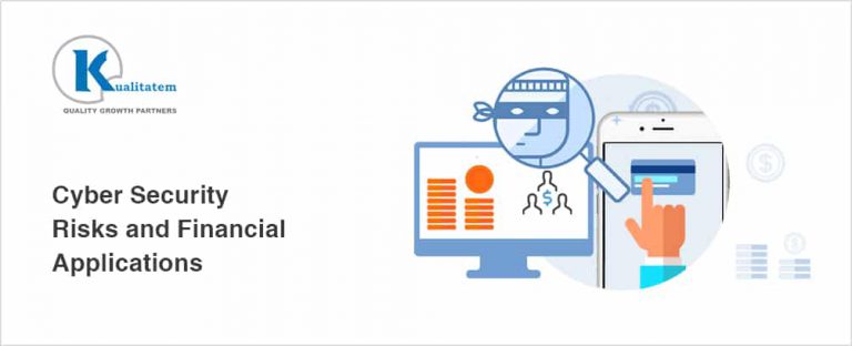 Cyber Security Risks and Financial Applications - Kualitatem