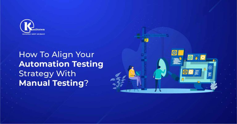 Automation Testing Strategy With Manual Testing Kualitatem