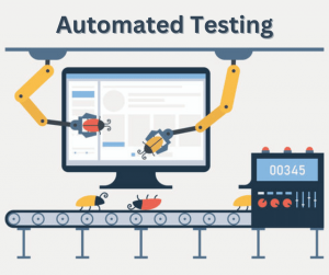 Automate your Software Testing Process for Maximum Efficiency